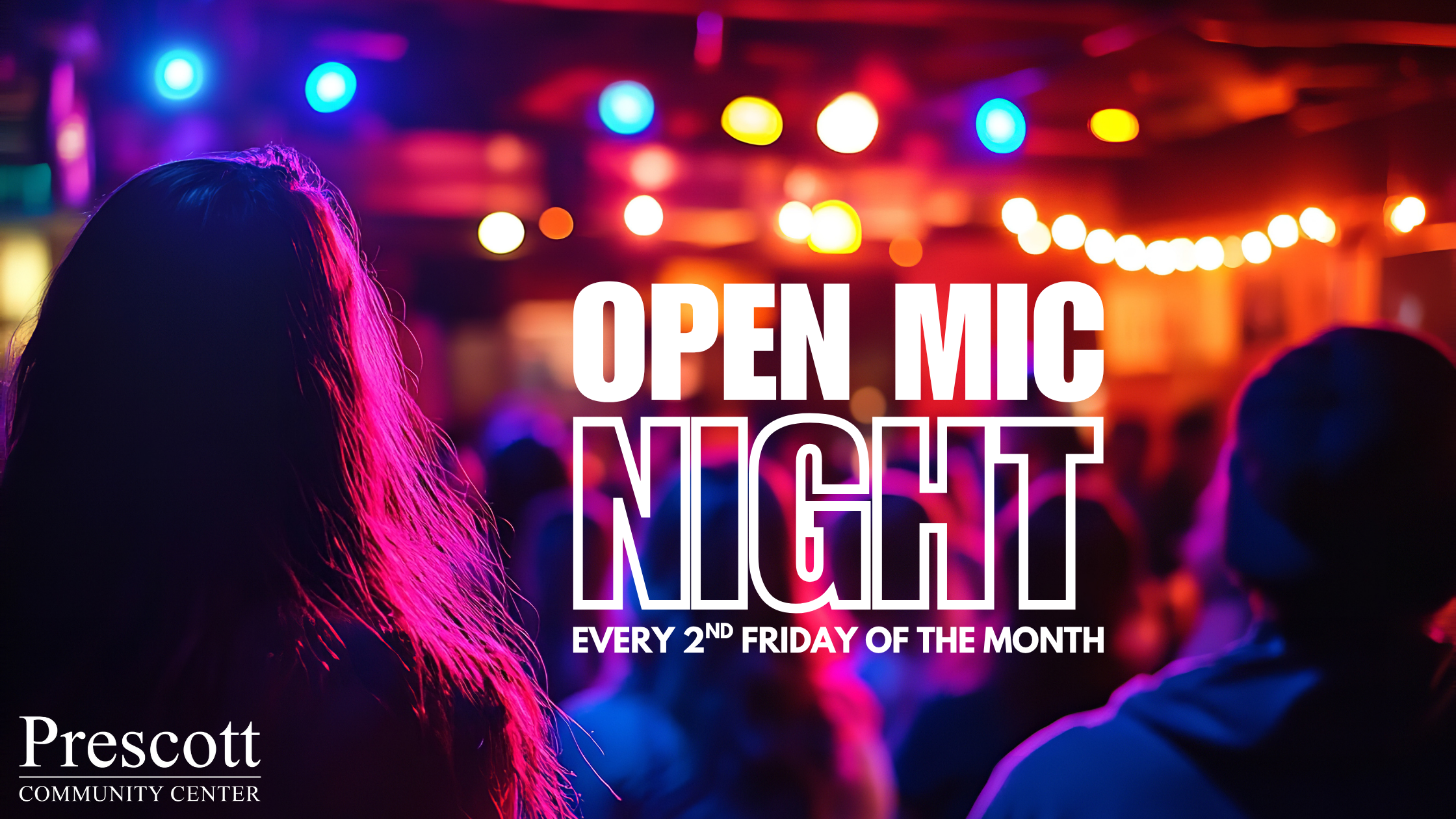 OPEN MIC NIGHT • Learn Create Play • PCC